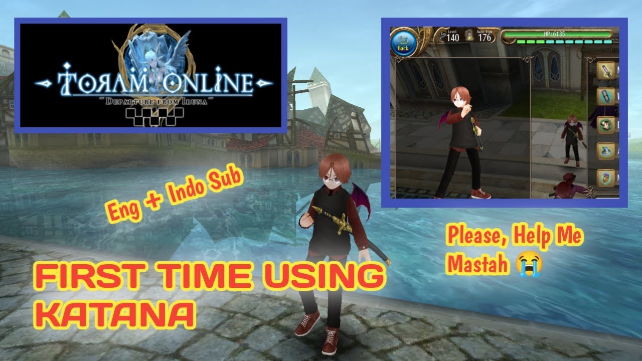 TORAM ONLINE | First Time Using Katana, My Weird Gameplay 🤣 - YouTube
