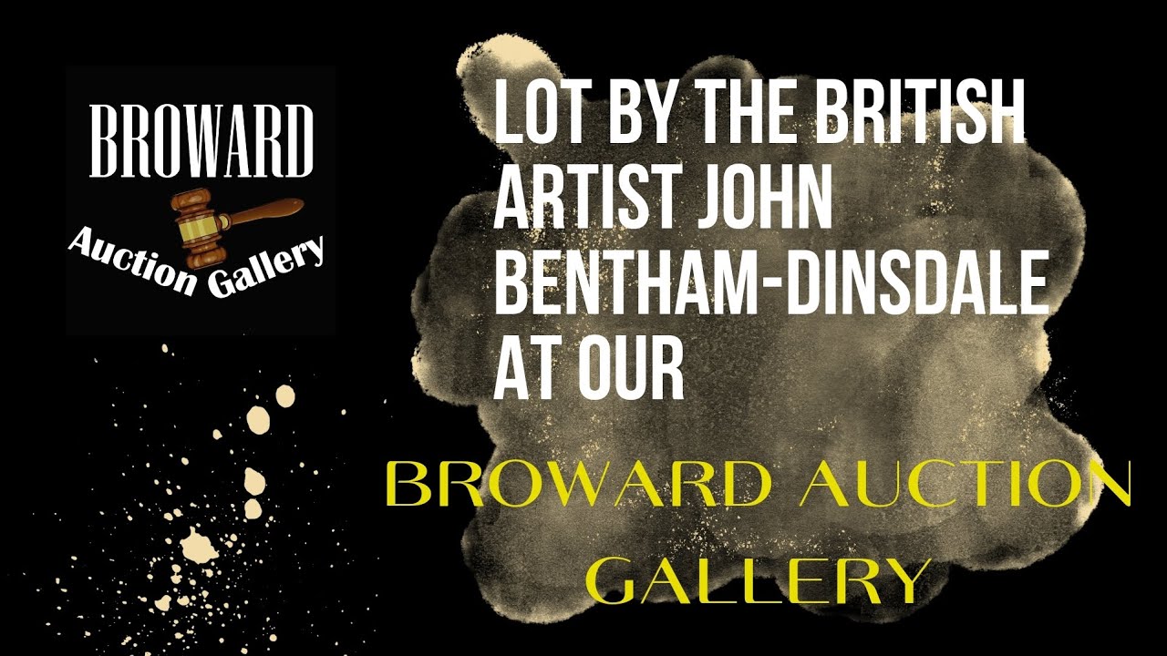 Lot by the British artist John Bentham-Dinsdale at our BROWARD AUCTION ...