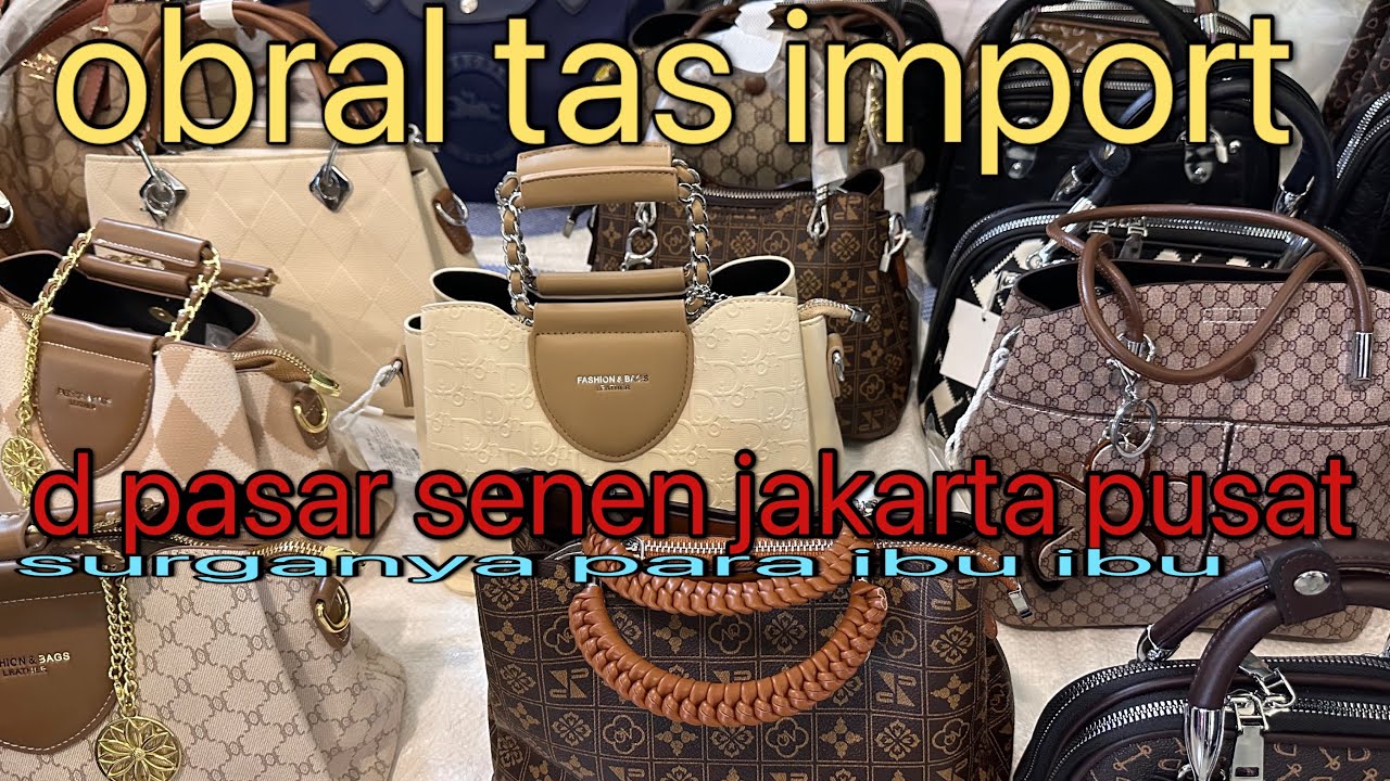 Obral Tas import d pasar Senen jakarta pusat - YouTube