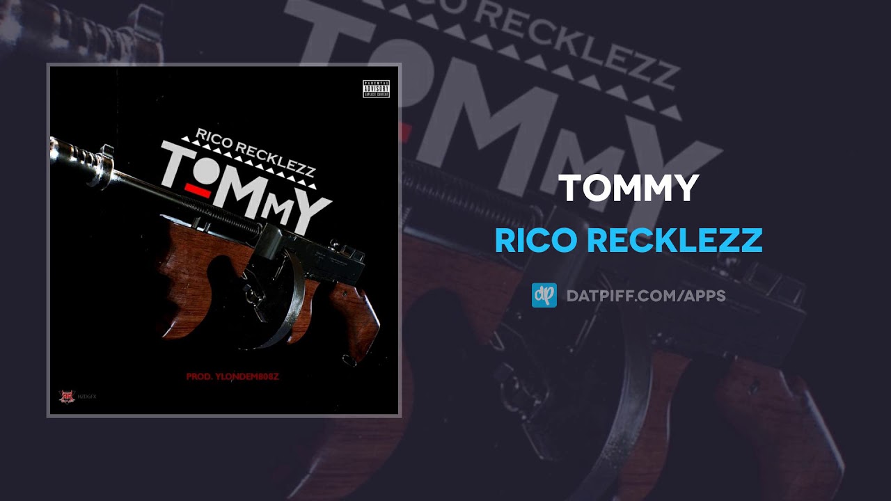 Rico Recklezz "Tommy" (AUDIO) - YouTube