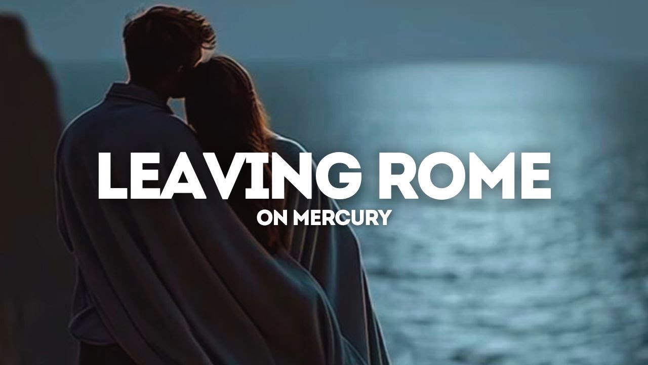 On Mercury - Leaving Rome || Español + Lyrics - YouTube