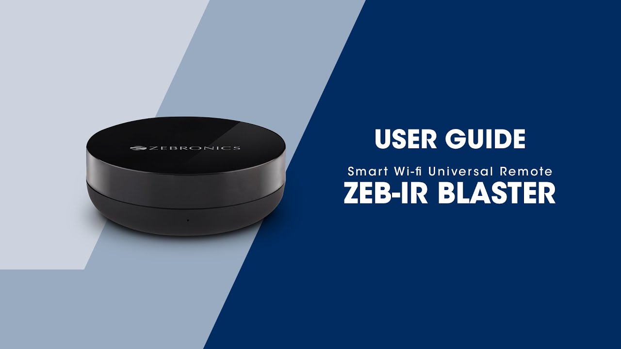 User Guide - Zeb IR Blaster Smart Wi-fi Universal Remote - YouTube
