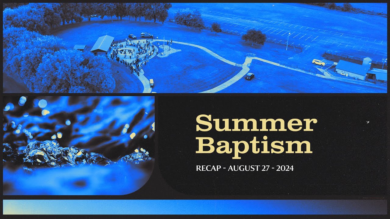 OCI Summer Baptism Recap - August 2024 - YouTube