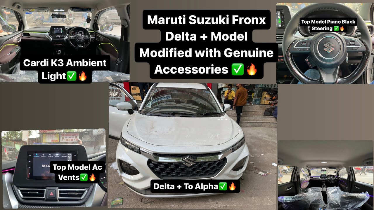 Maruti Suzuki Fronx Delta + Model Modified with Genuine Accessories 🔥 ...
