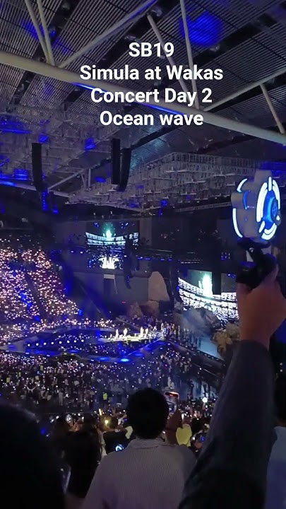 Blue Ocean Wave for SB19 Simula at Wakas Day 2 Concert Ocean Wave #saw #sb19sakalam #sb19 # ...