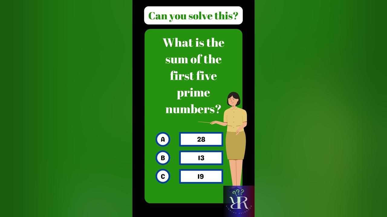 Math Riddle Sum Of The First Five Prime Numbers YouTube math-riddle-sum-of-the-first-five-prime-numbers-youtube