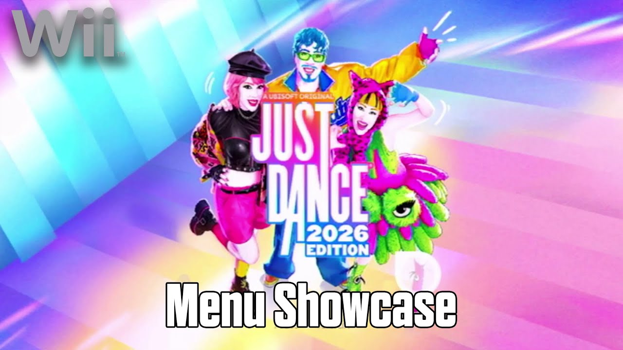 JUST DANCE 2026 EDITION Wii MOD - MENU SHOWCASE - YouTube