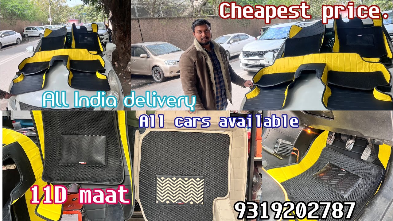 Cheapest price Auto top 11D maat all cars available in Sonu car//order ...