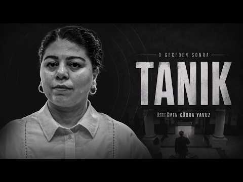 TANIK / O Geceden Sonra