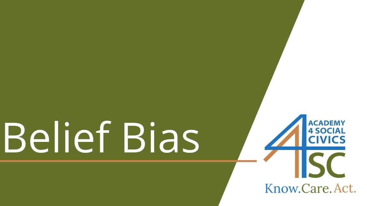 Belief Bias: I Win You Lose -- Cognitive Biases Series | Academy 4 ...