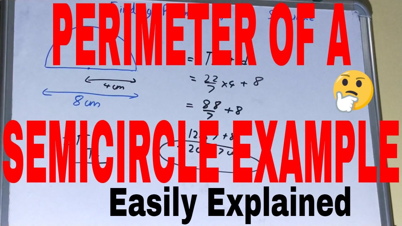 How to find perimeter of a semicircle|Find perimeter of a semicircle ...