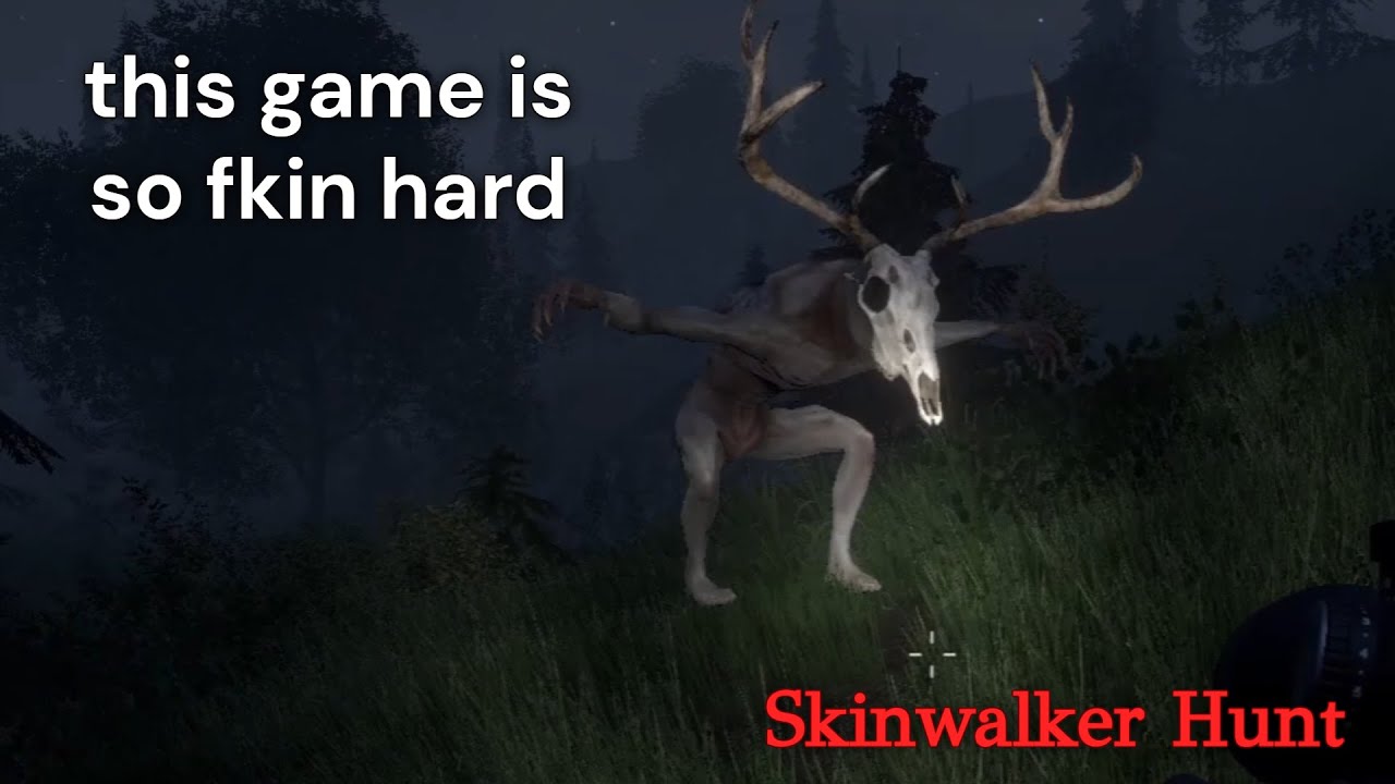 I chase a Skinwalker and get mad a lot (Skinwalker Hunt) - YouTube