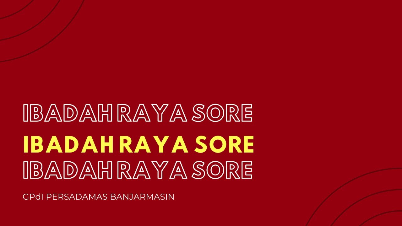 Ibadah Raya Ii Gpdi Persadamas Banjarmasin Minggu 2 Agustus 2020 Youtube