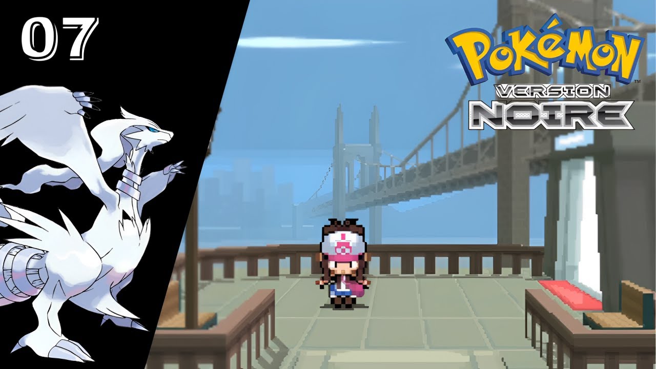 07 | Pokémon Version Noire | Direction Volucité ! | Objectif : 100% ...