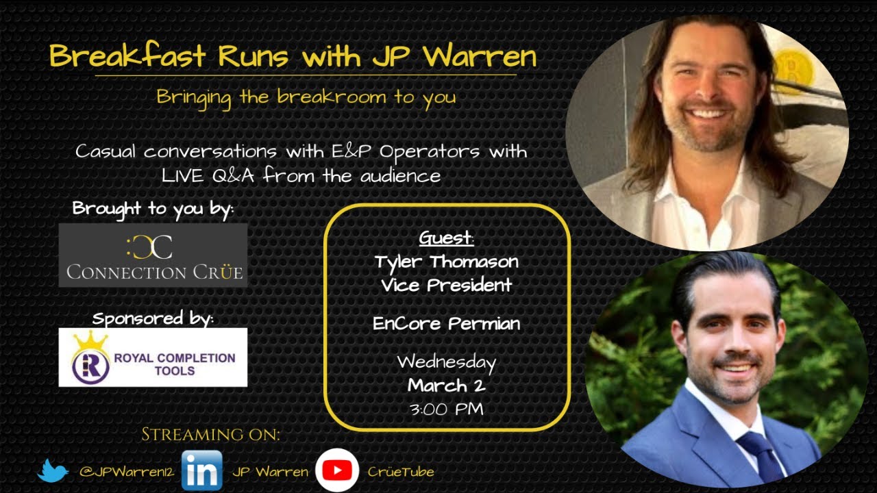 "Breakfast Runs" - Tyler Thomason (VP - EnCore Permian) - YouTube