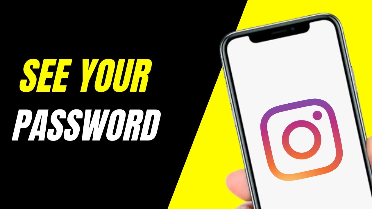 How To See Your Password On Instagram If You Forget It 2023 YouTube how-to-see-your-password-on-instagram-if-you-forget-it-2023-youtube