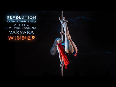 REVOLUTION 2023. SNOW STORM | Varvara (ARTISTIC SEMI PRO - WINNER)