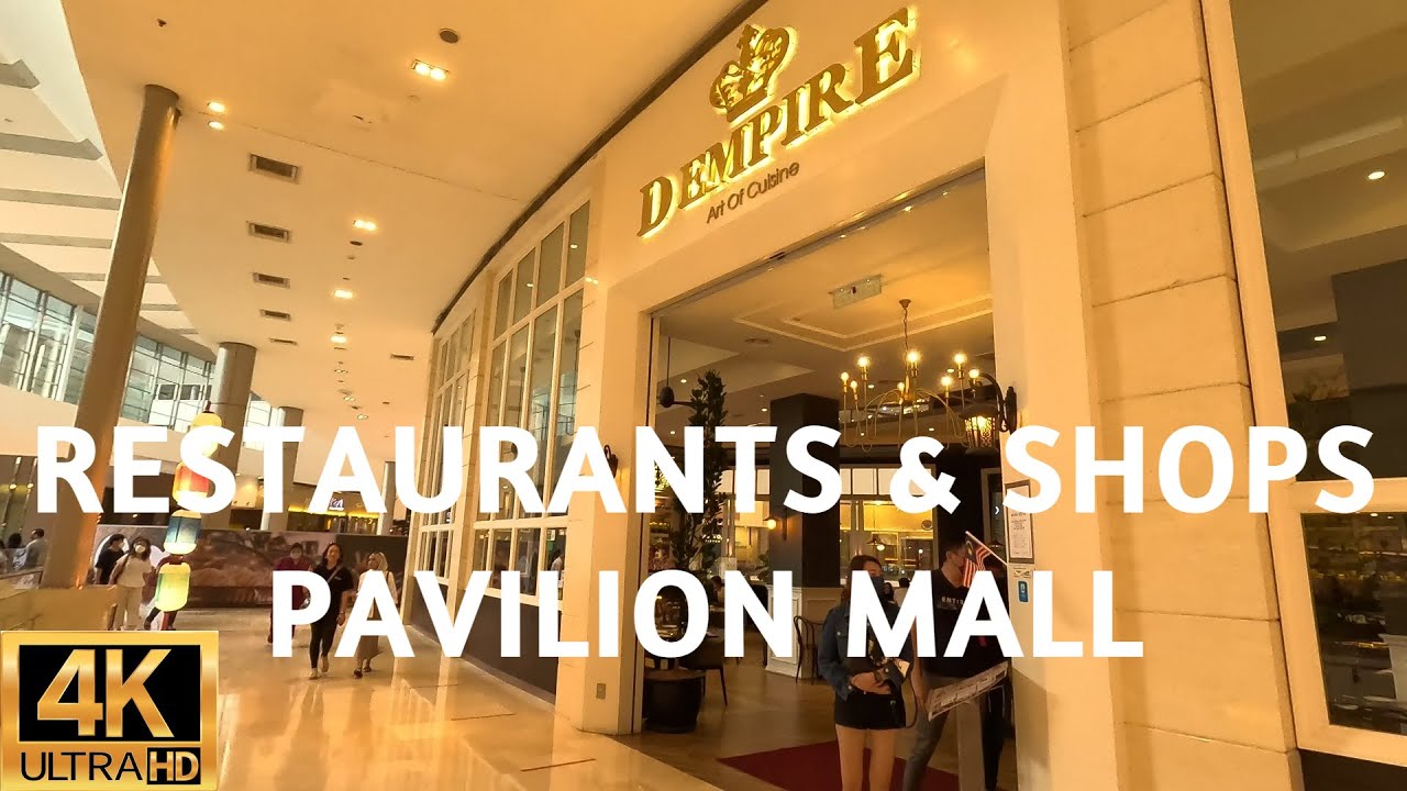 🇲🇾 Restaurants and shops@Pavilion mall Kuala Lumpur 4K 🇲🇾 - YouTube