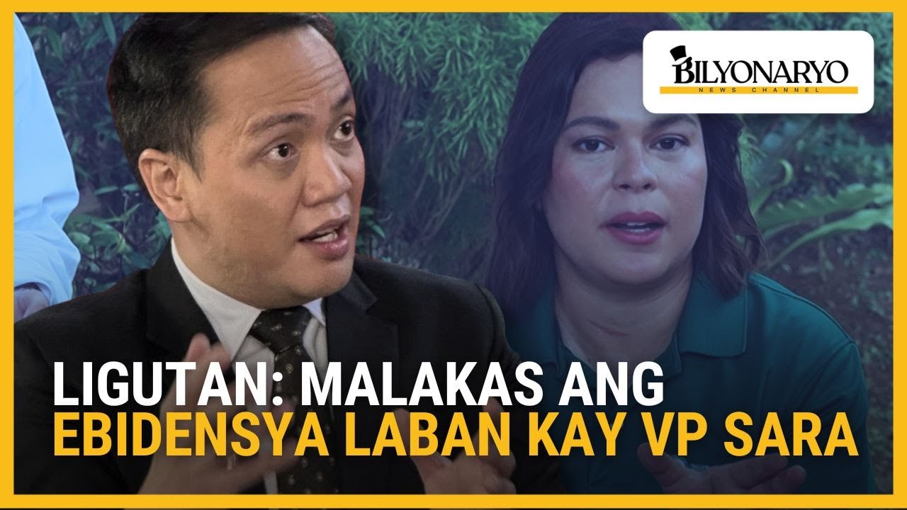 Ligutan: Malakas ang ebidensya laban kay VP Sara | Agenda - YouTube