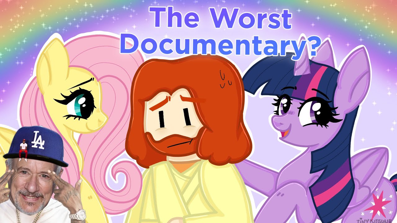 The Brony Documentary - The Worst Documentary Ever? - YouTube