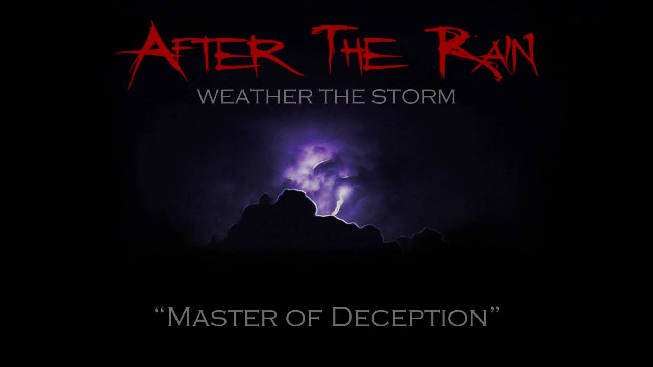 AFTER THE RAIN: MASTER OF DECEPTION - YouTube