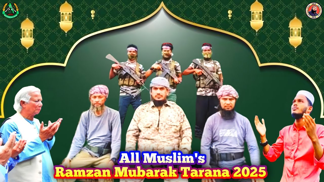 ARSA Rohingya Ramzan Tarana 2025 | Rohingya Ramadan Song 2025 | All ...