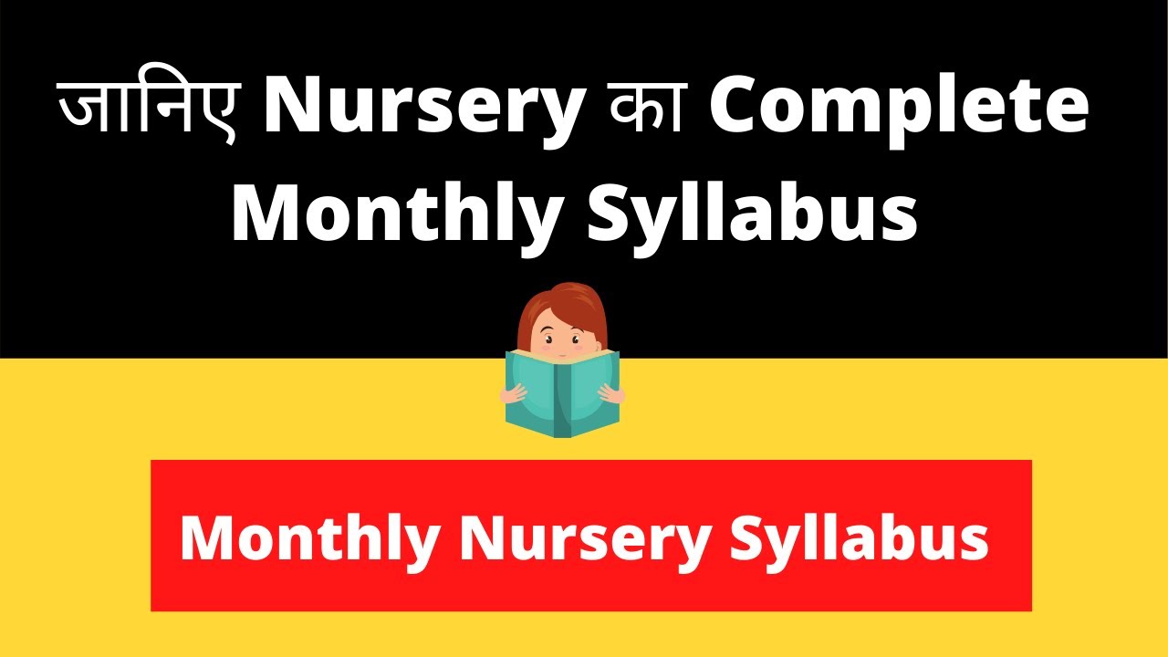 Monthly Nursery Syllabus Nursery Month wise Syllabus YouTube monthly-nursery-syllabus-nursery-month-wise-syllabus-youtube