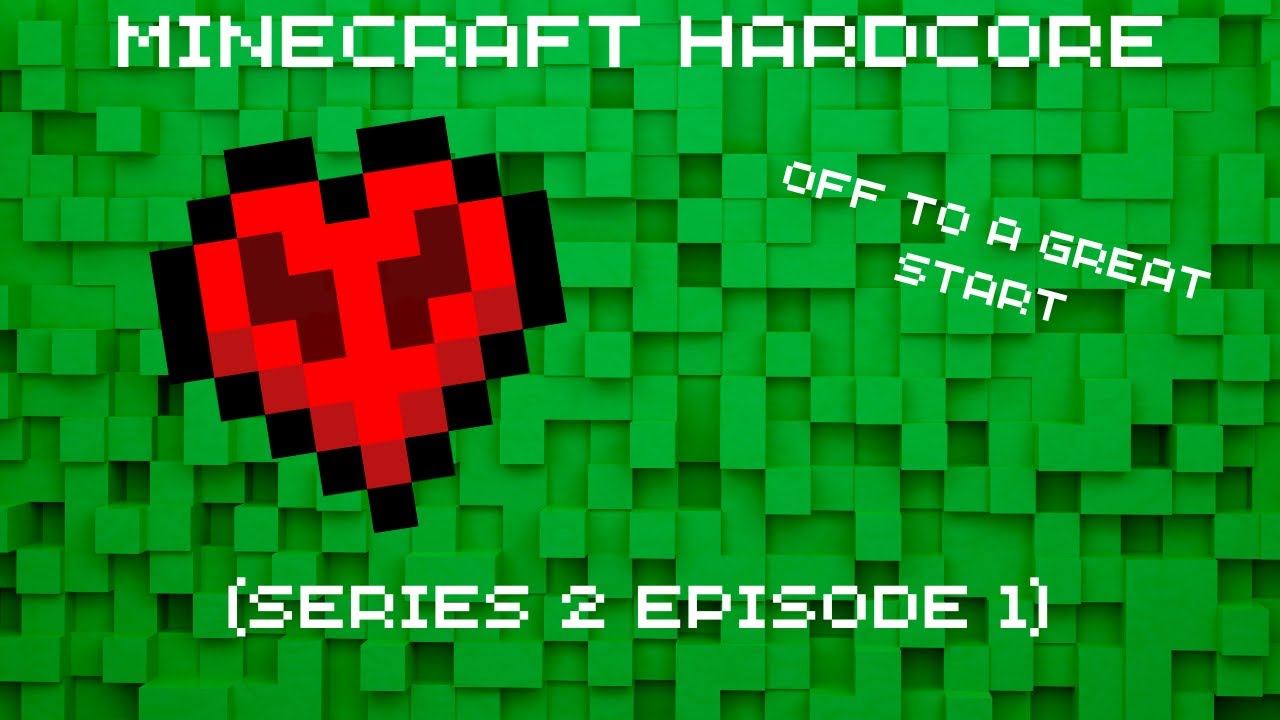 Minecraft hardcore series 2 episode 1 - YouTube