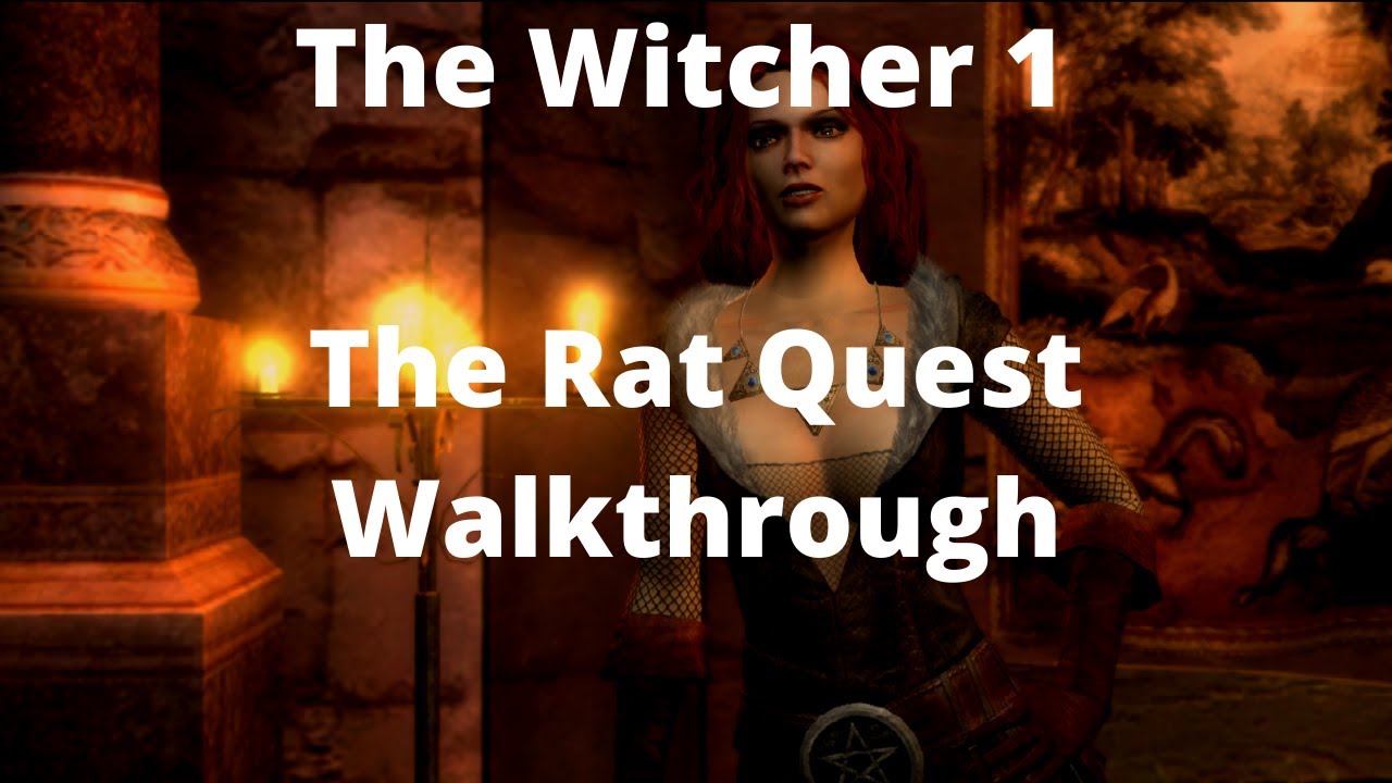 The Witcher The Rat Quest Walkthrough - YouTube