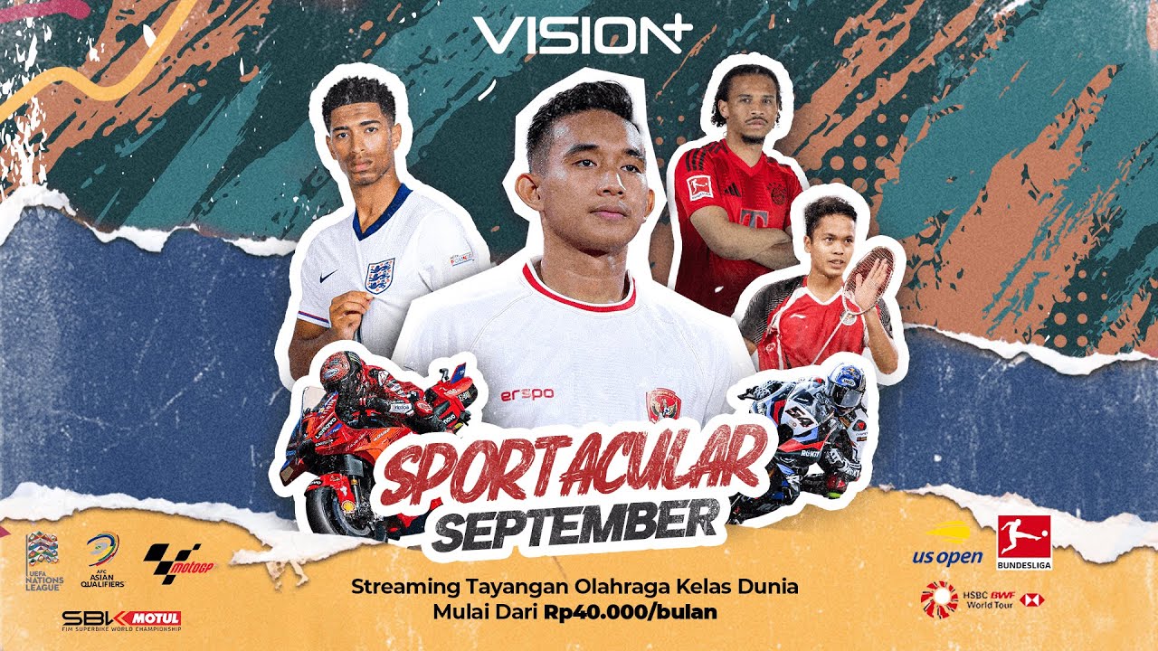 Sportacular September: Streaming Pertandingan Seru Sepanjang Bulan ...