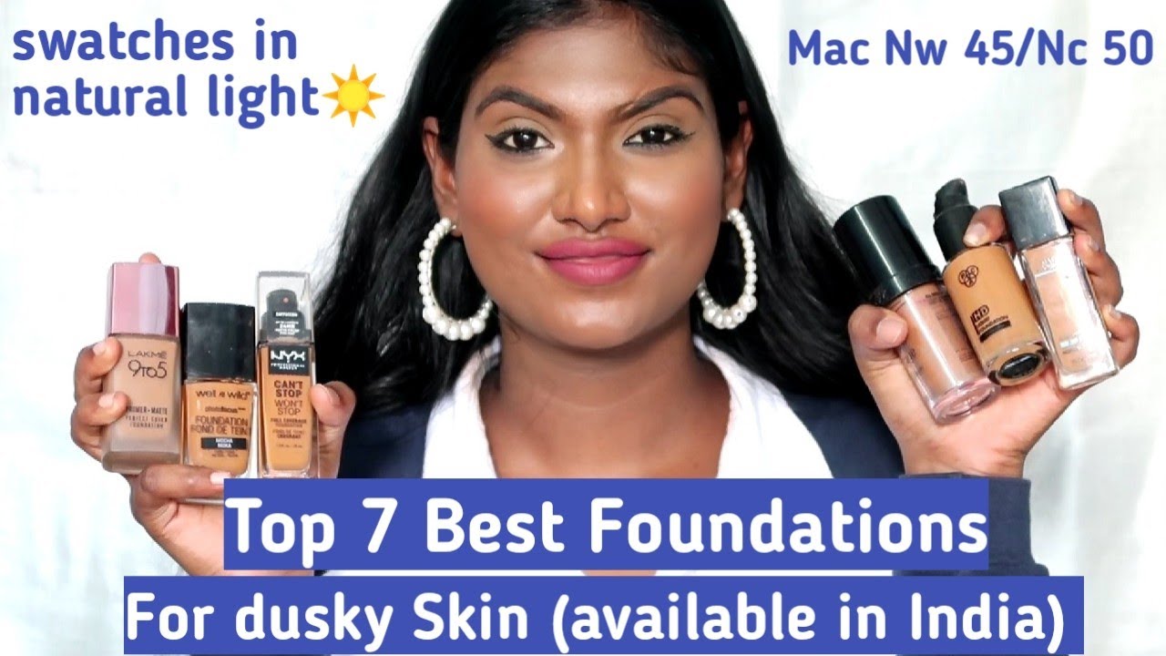 Best Foundations For Dusky/Brown Skin available in India | Stylish ...