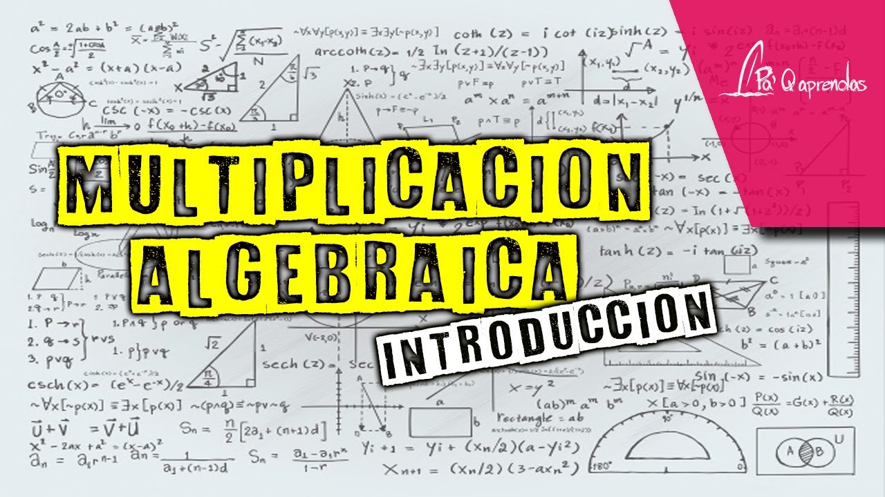 Introducción a la Multiplicación Algebraica - YouTube