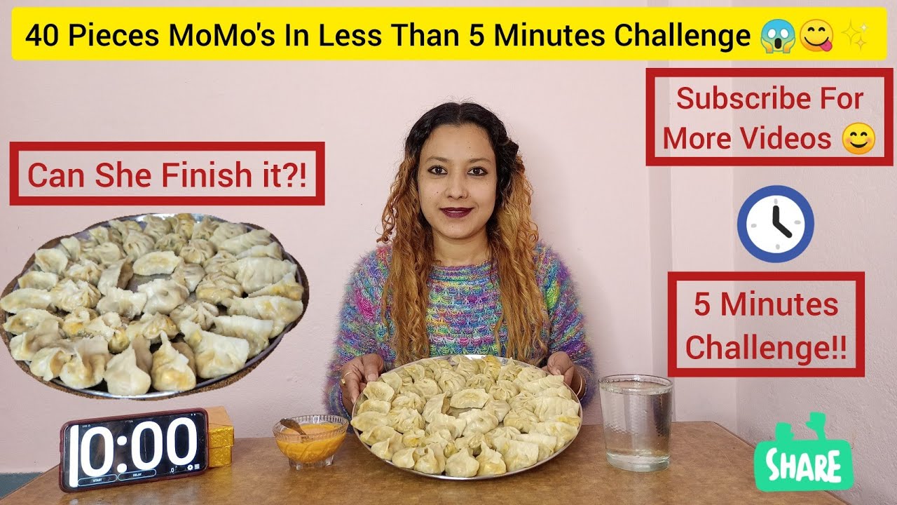 40 Pieces Of MoMo's in less than 5 minutes Challenge || Momo Challenge ...