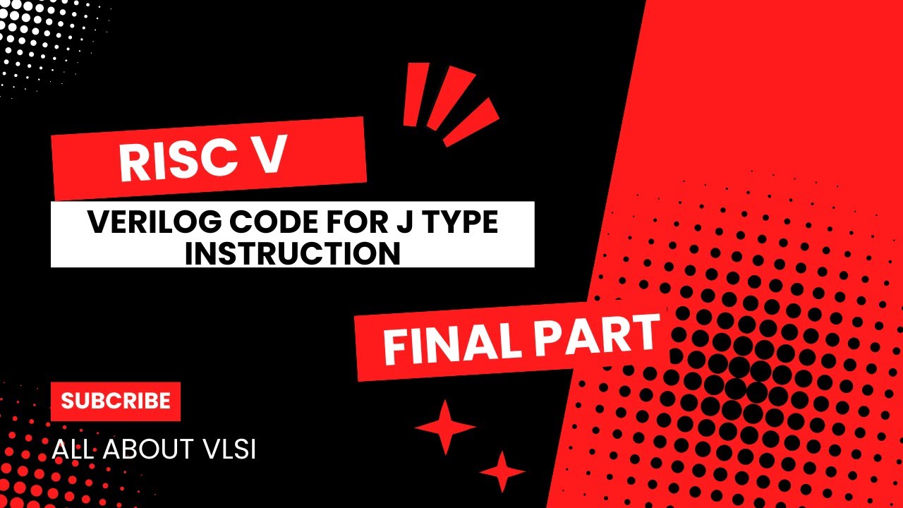 Executing J type instructions of Risc - v using verilog || Risc - v processor design using ...