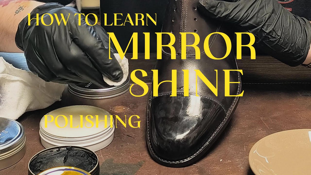 Complete mirror shoe shine💥 polishing guide♥️ - YouTube