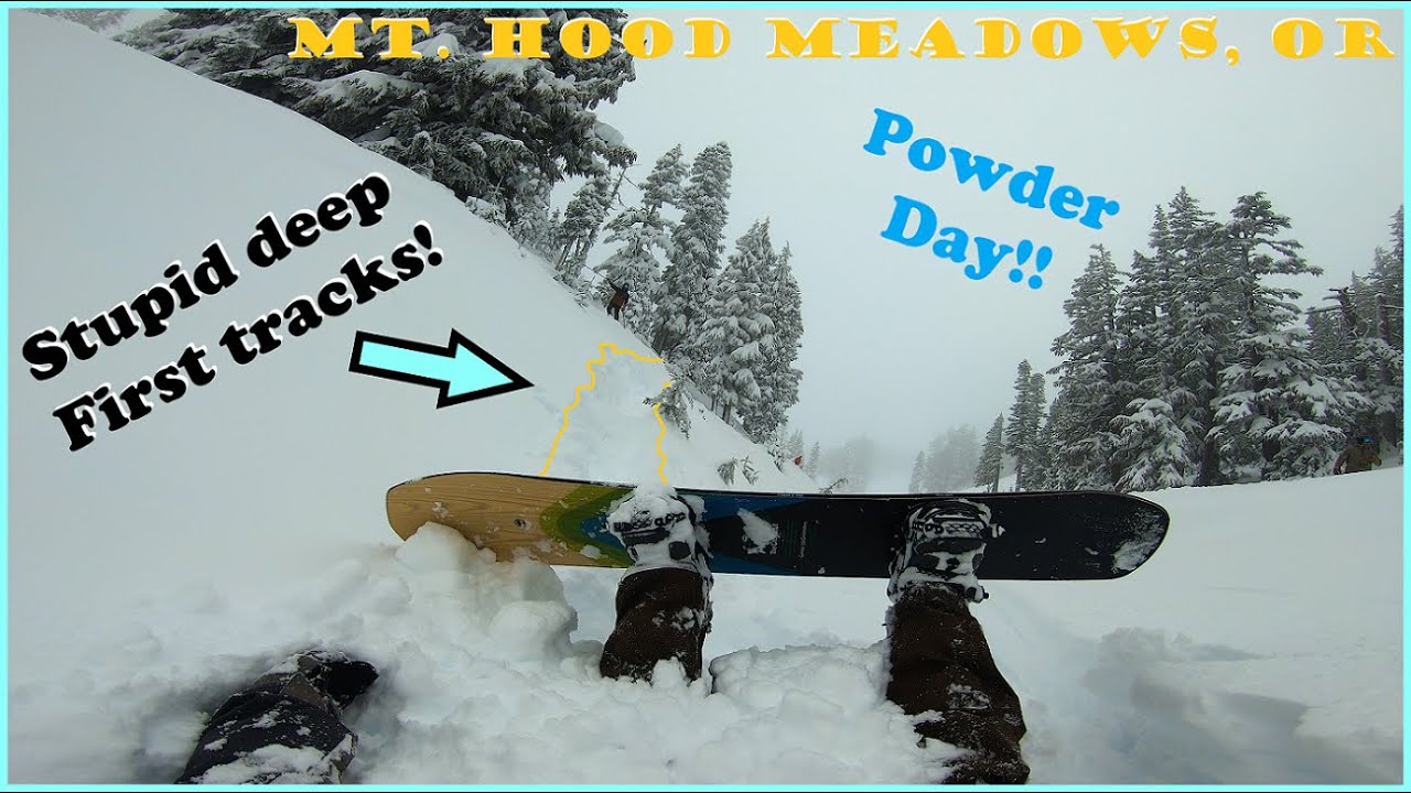 Stupid Deep Powder Day (first tracks) - Mt. Hood Meadows 4K - YouTube