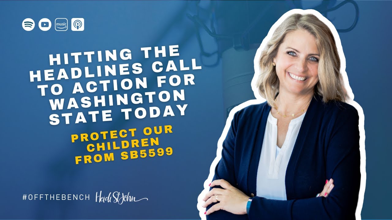 Hitting the Headlines Call to Action for Washington State TODAY ...