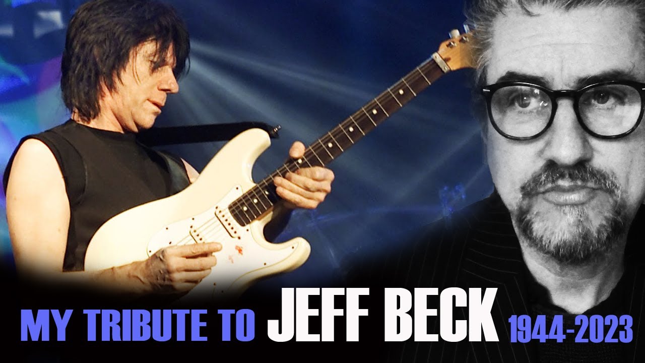 My Epic Tribute to JEFF BECK | The Greatest - YouTube
