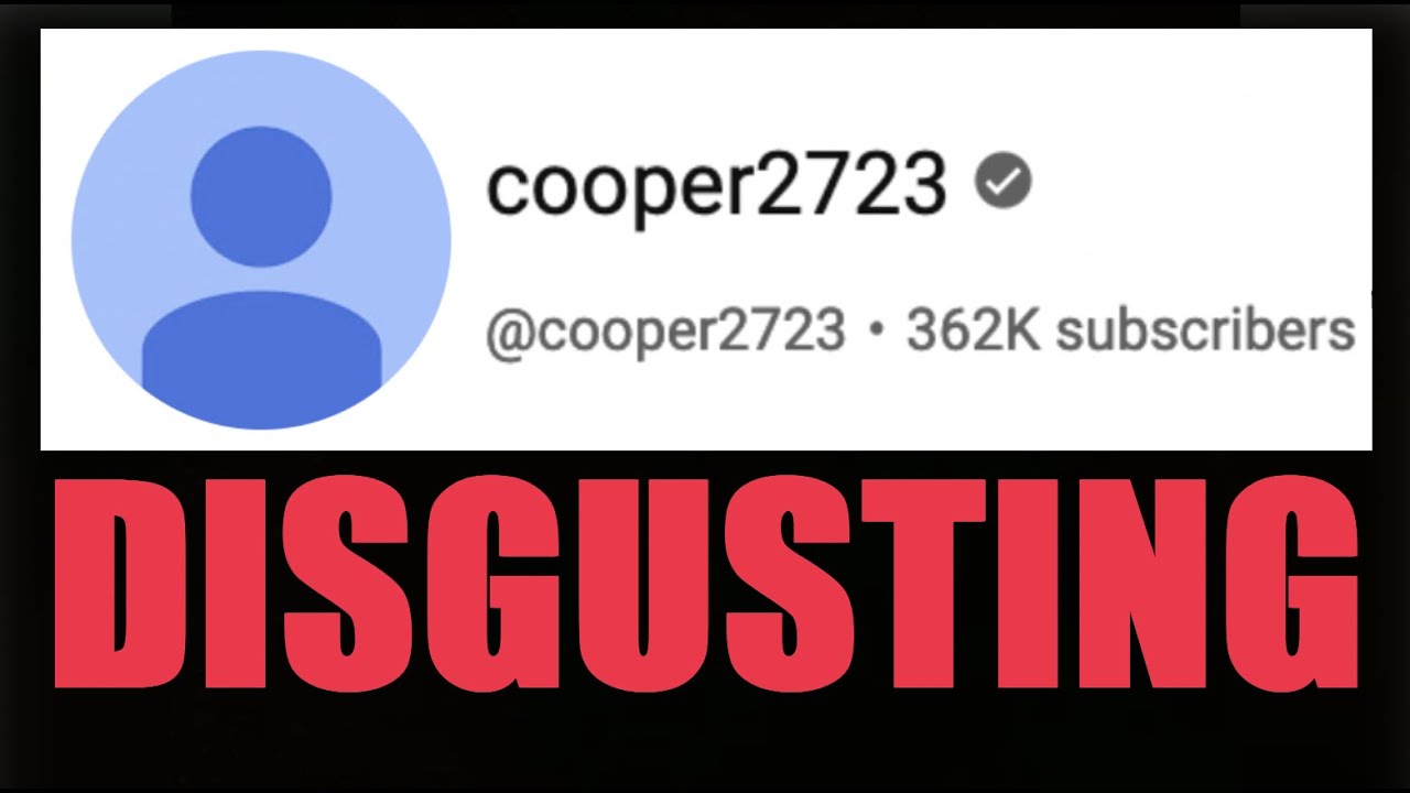The Cooper2723 Situation EXPLAINED / Where is Cooper2723? - YouTube