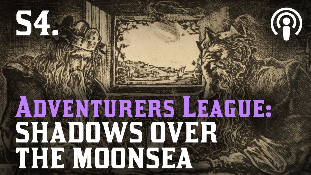 S4. Adventurers League: Shadows over the Moonsea - YouTube