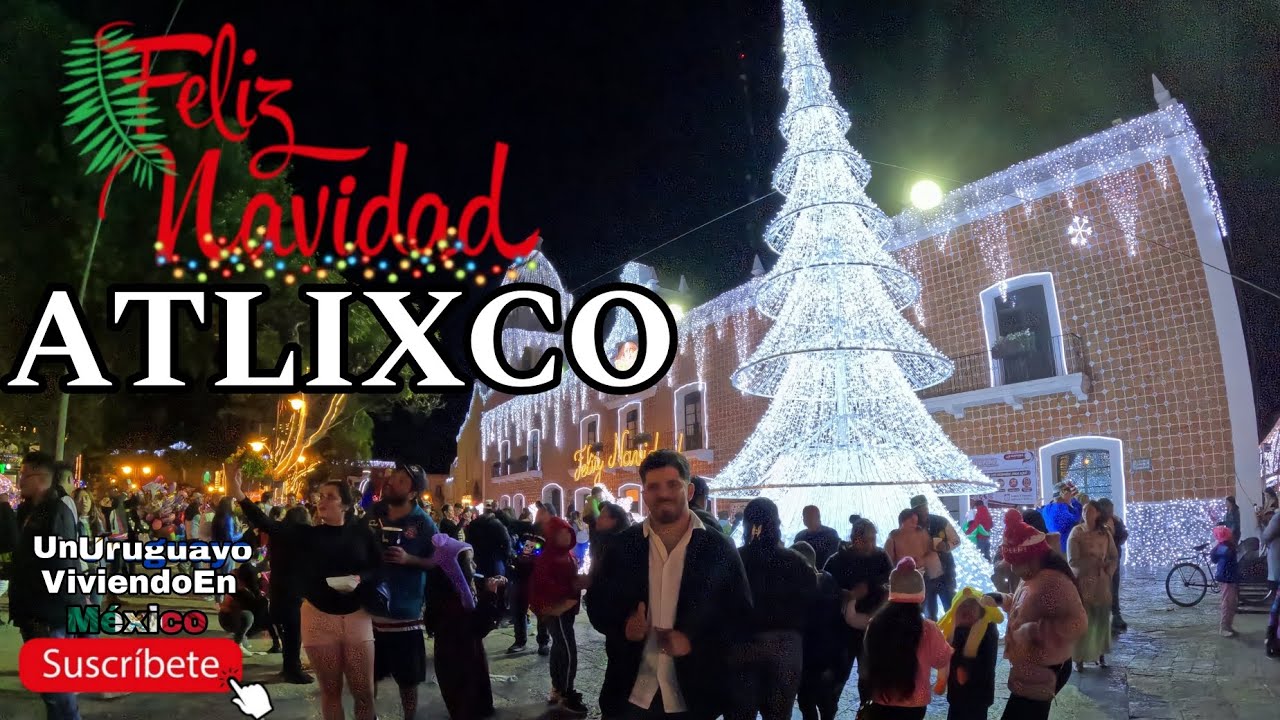 Así es la navidad en Atlixco un pueblito mágico de Puebla #atlixco # ...