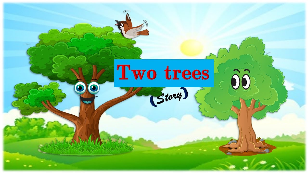 Two Trees | Moral Stories In English - YouTube