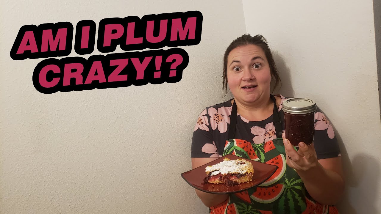 I'm Plum Crazy! | Plum Jam | Plum Cake | #happyharvest - YouTube