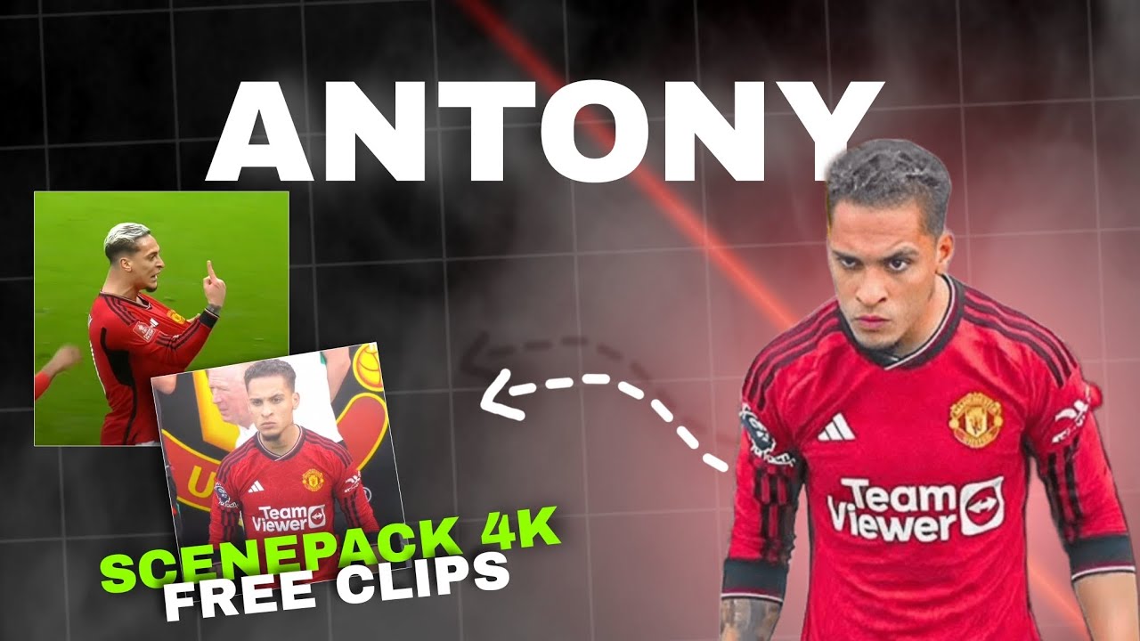 ANTONY 4K ULTIMATE SCENEPACK RARE CLIPS | FREE CLIPS for Edits (With AE ...