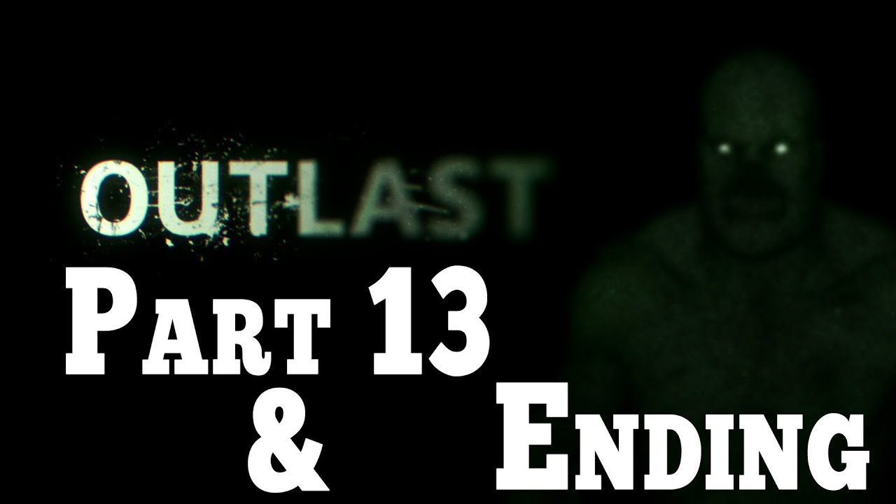 Outlast Walkthrough Gameplay - Part 13 Underground Lab + Ending HD ...