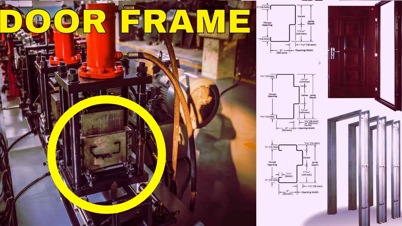 Making a Door Frame 】: Door Frame Roll Forming Machine "Best design ...