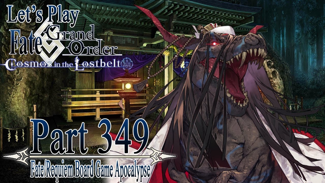 Let's Play Fate / Grand Order - Part 349 [Fate/Requiem: Board Games of ...