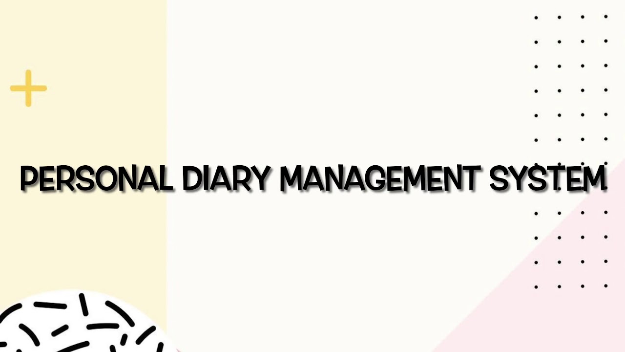Personal diary management system - YouTube
