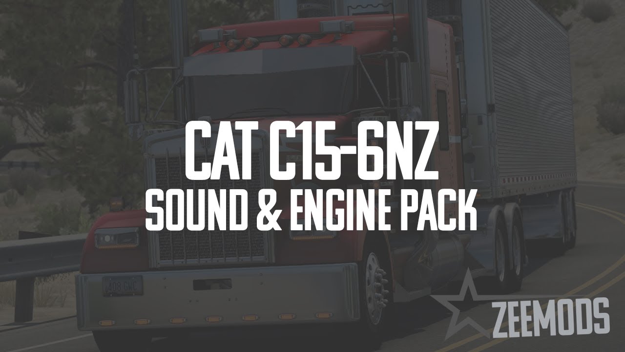[ATS] CAT C15-6NZ Sound & Engine Pack Promo - YouTube