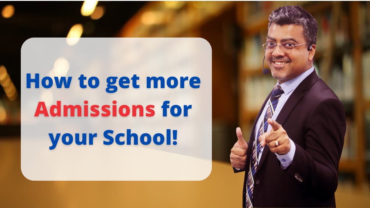How to get more admissions for your school! - YouTube